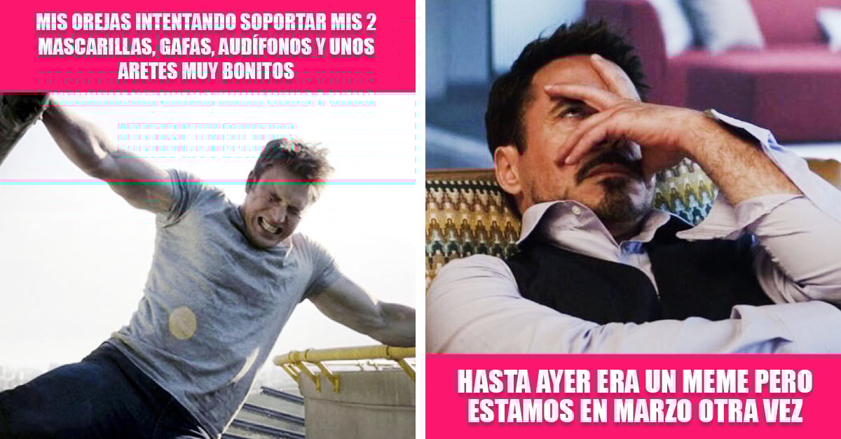 15 Memes que reflejan nuestro sentir a un año del covid-19